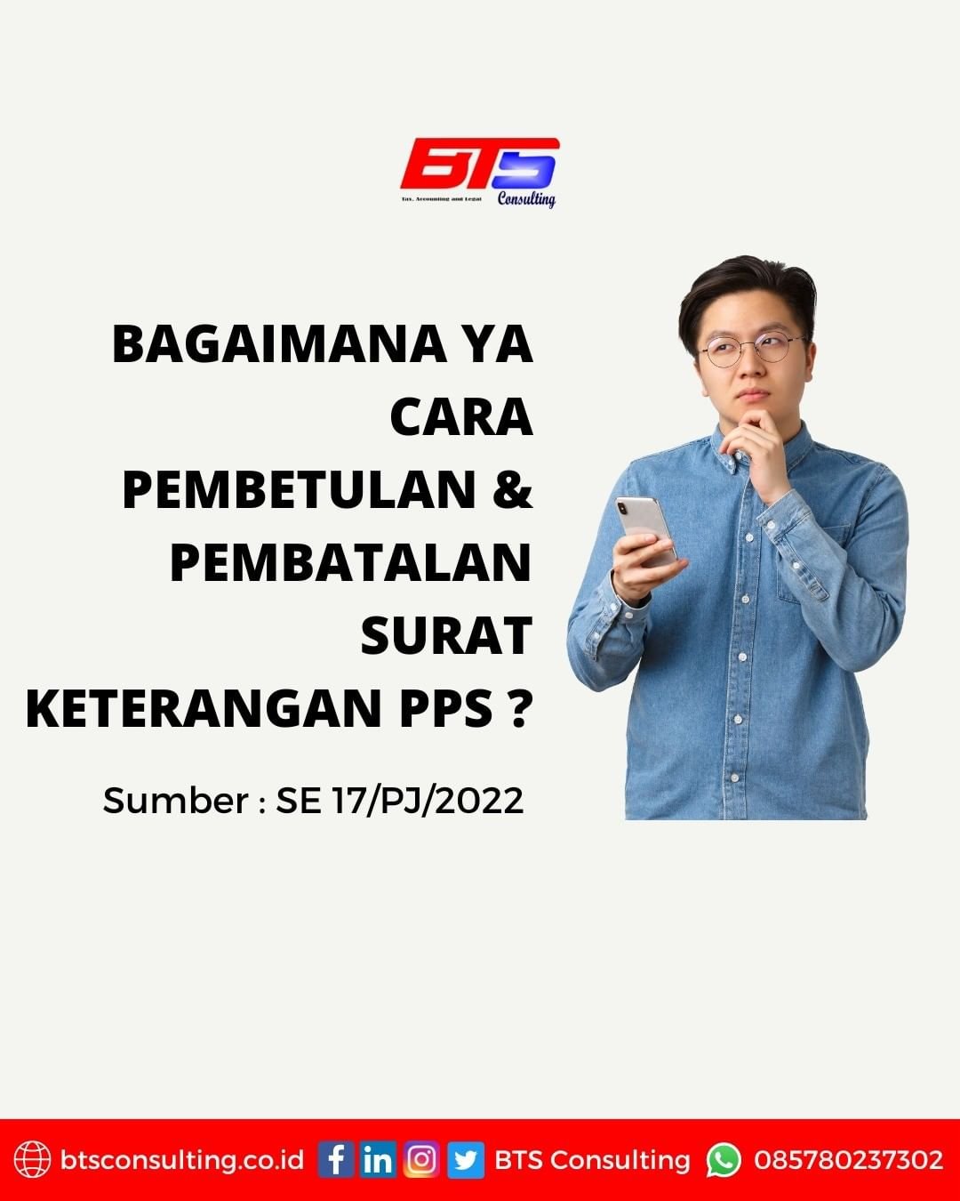 CARA PEMBETULAN & PEMBATALAN SURAT KETERANGAN PPS – Berkah Tangguh Sinergi – BTS Consulting